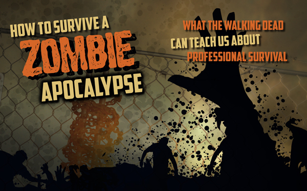 How to Survive a Zombie Apocalypse: What the Walking Dead Can Teach Us ...